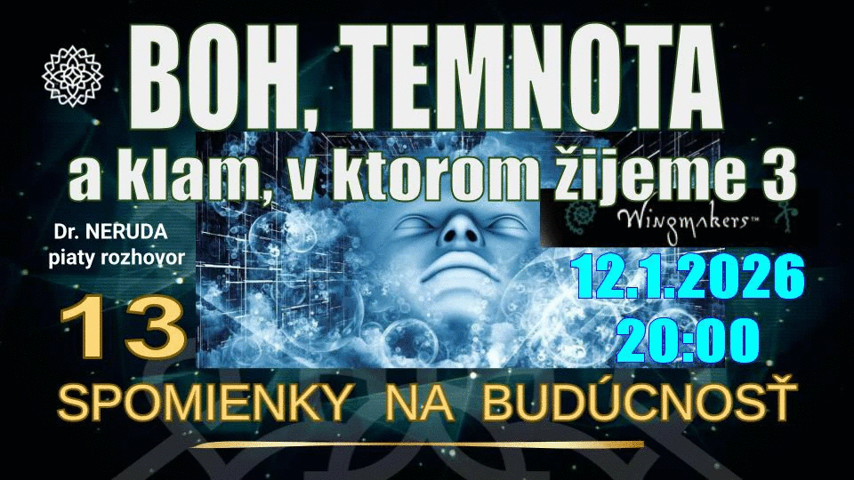 NOSITELIA SVETLA 💫 SPOMIENKY NA BUDÚCNOSŤ: BOH, TEMNOTA a klam, v ...