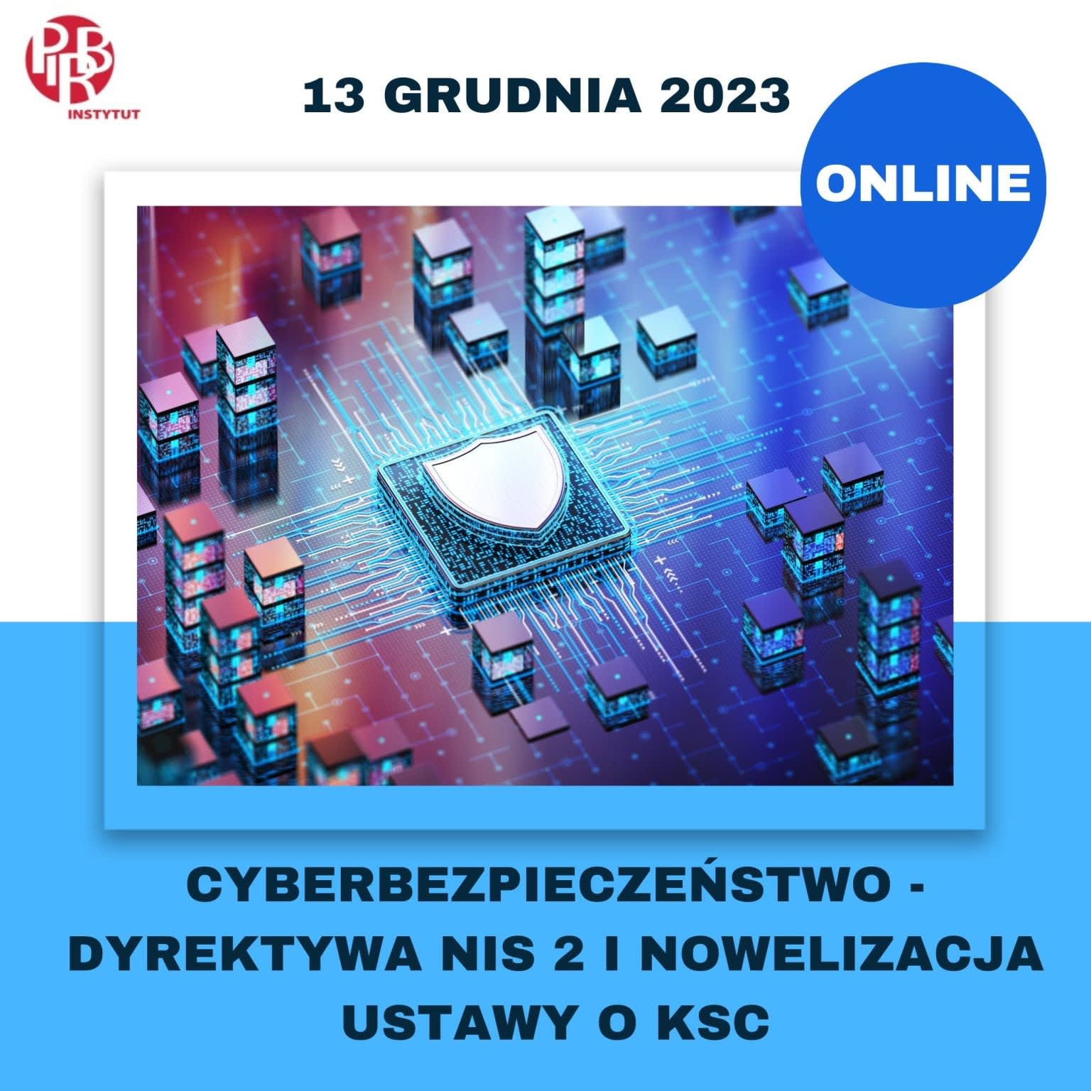 “CYBER SECURITY - NIS Directive 2 and amendment of the NSC Act”
