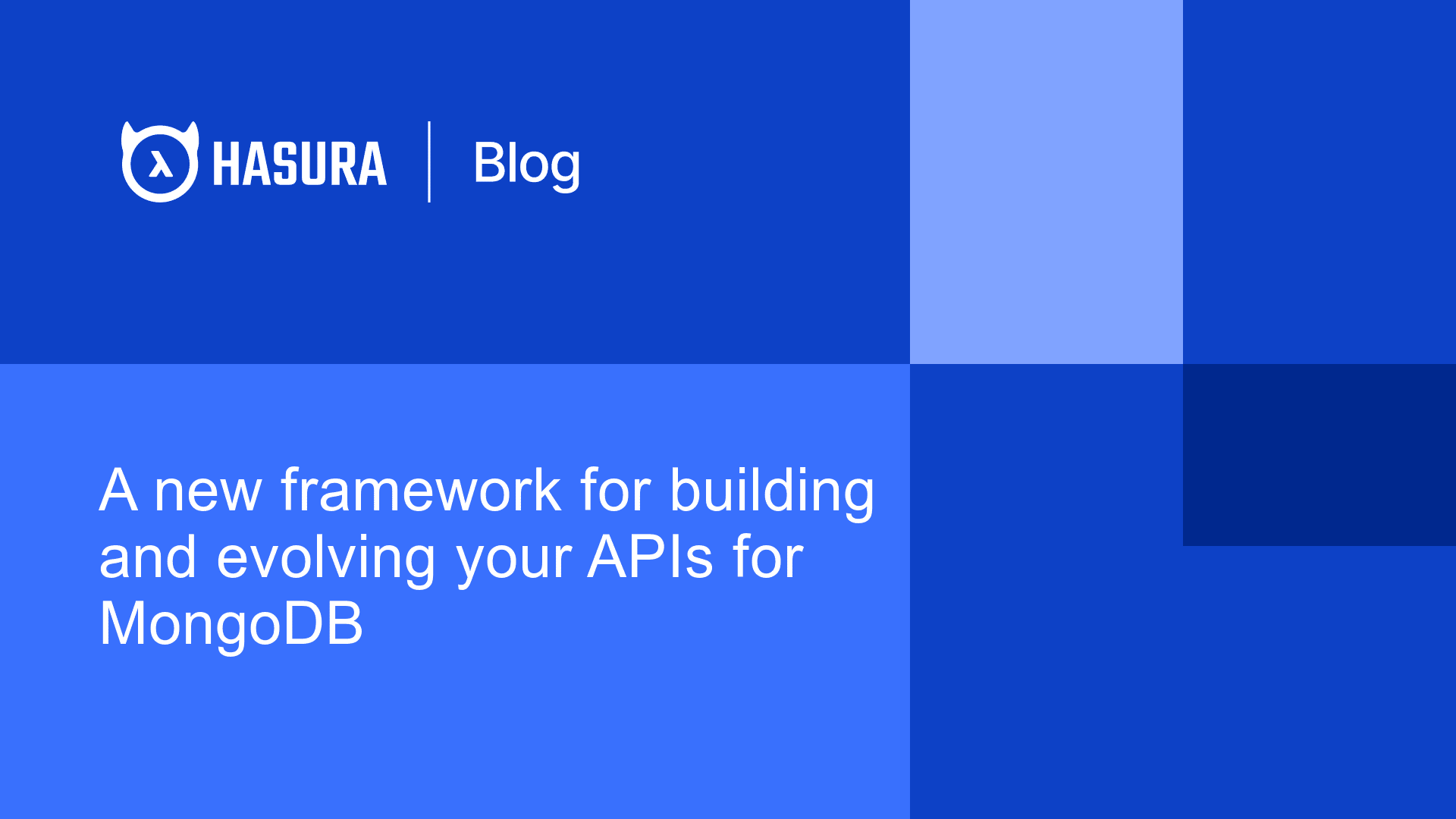 A new framework for building and evolving your APIs for MongoDB