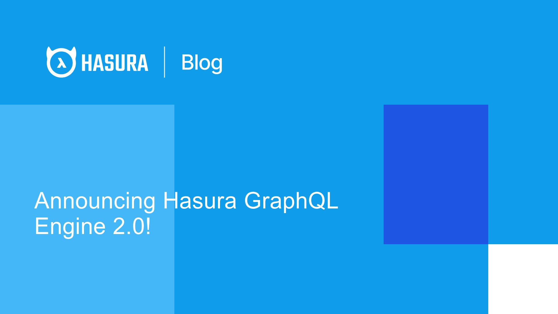 Announcing Hasura GraphQL Engine 2.0!
