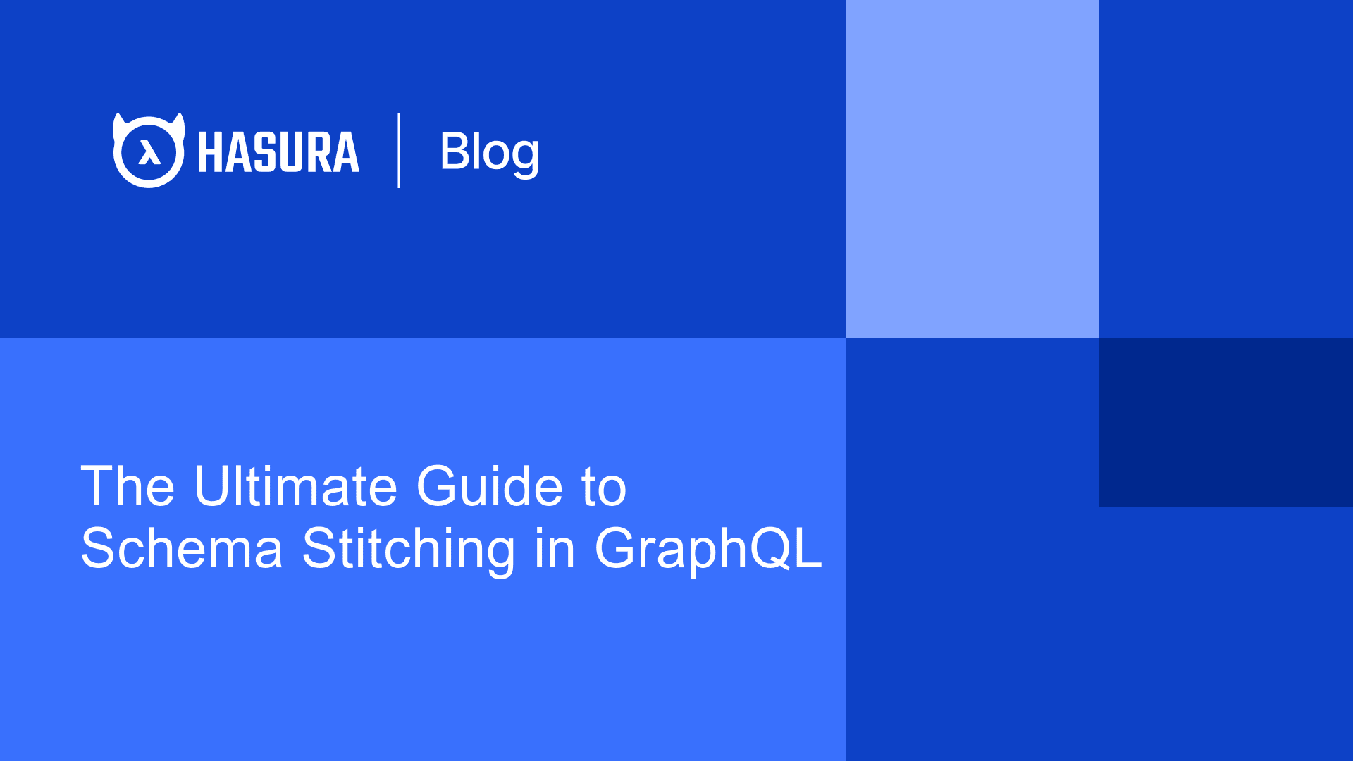 The ultimate guide to schema stitching in GraphQL | Hasura