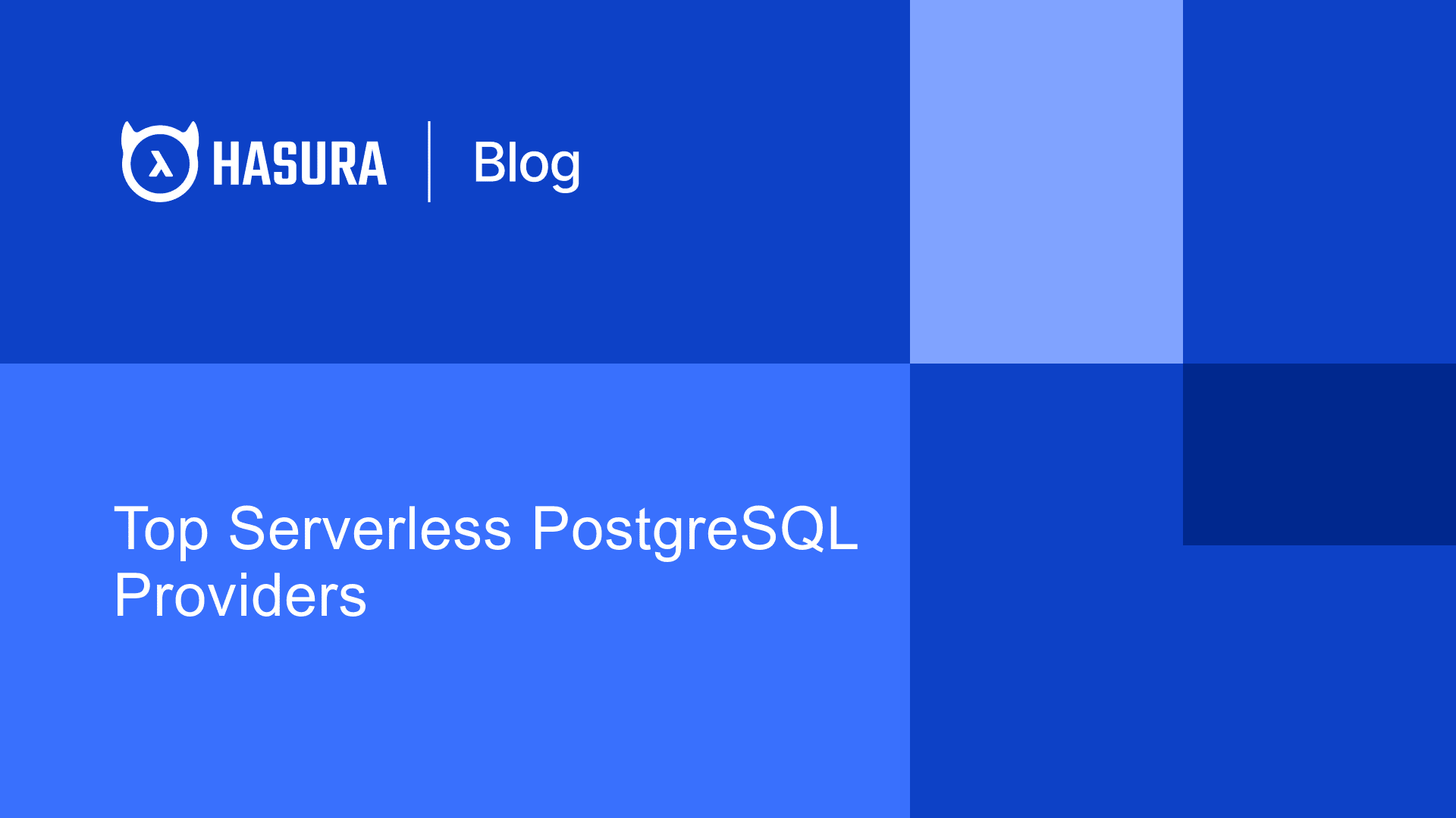 Top Serverless PostgreSQL Providers
