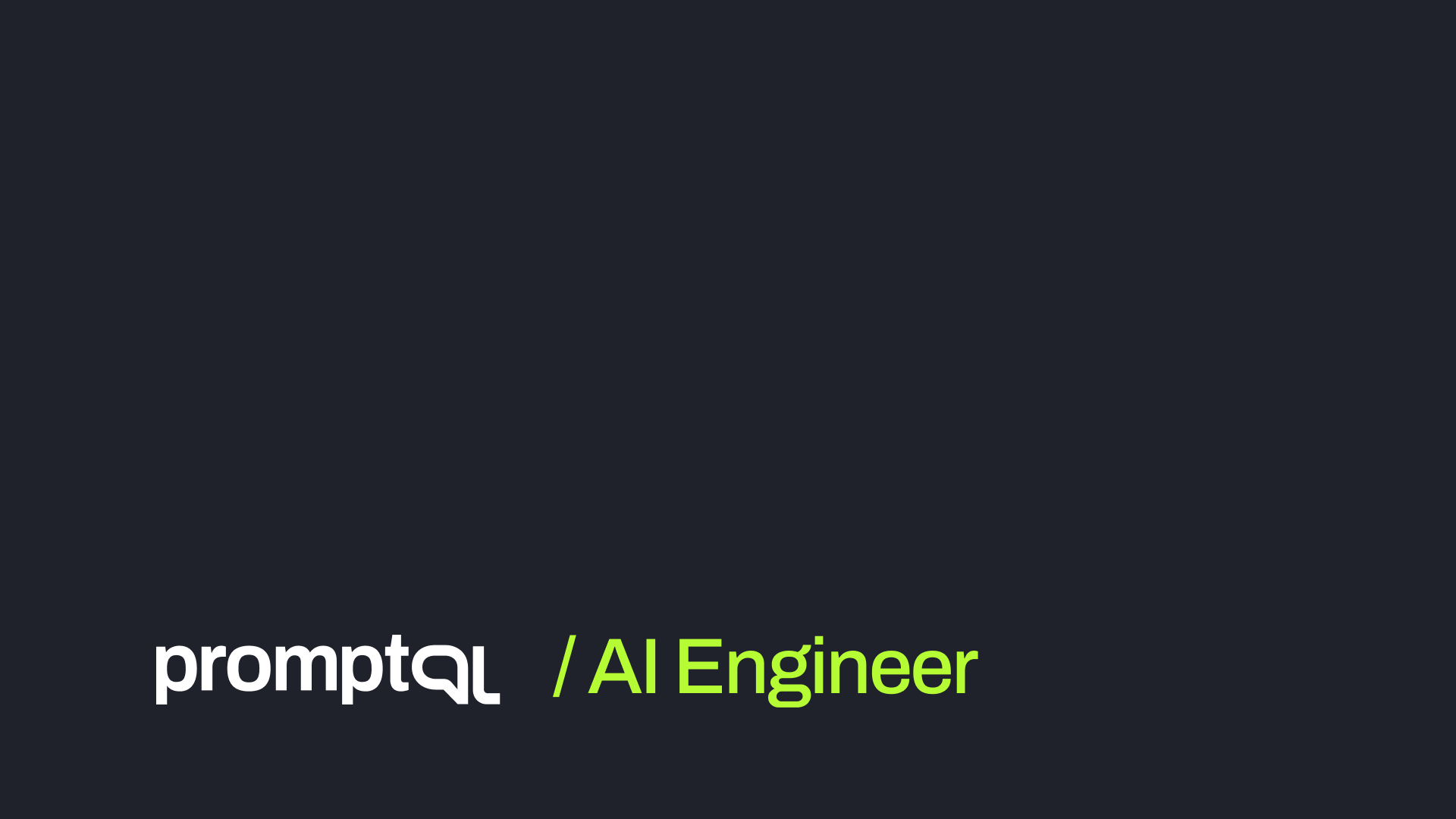 AI Engineer | PromptQL