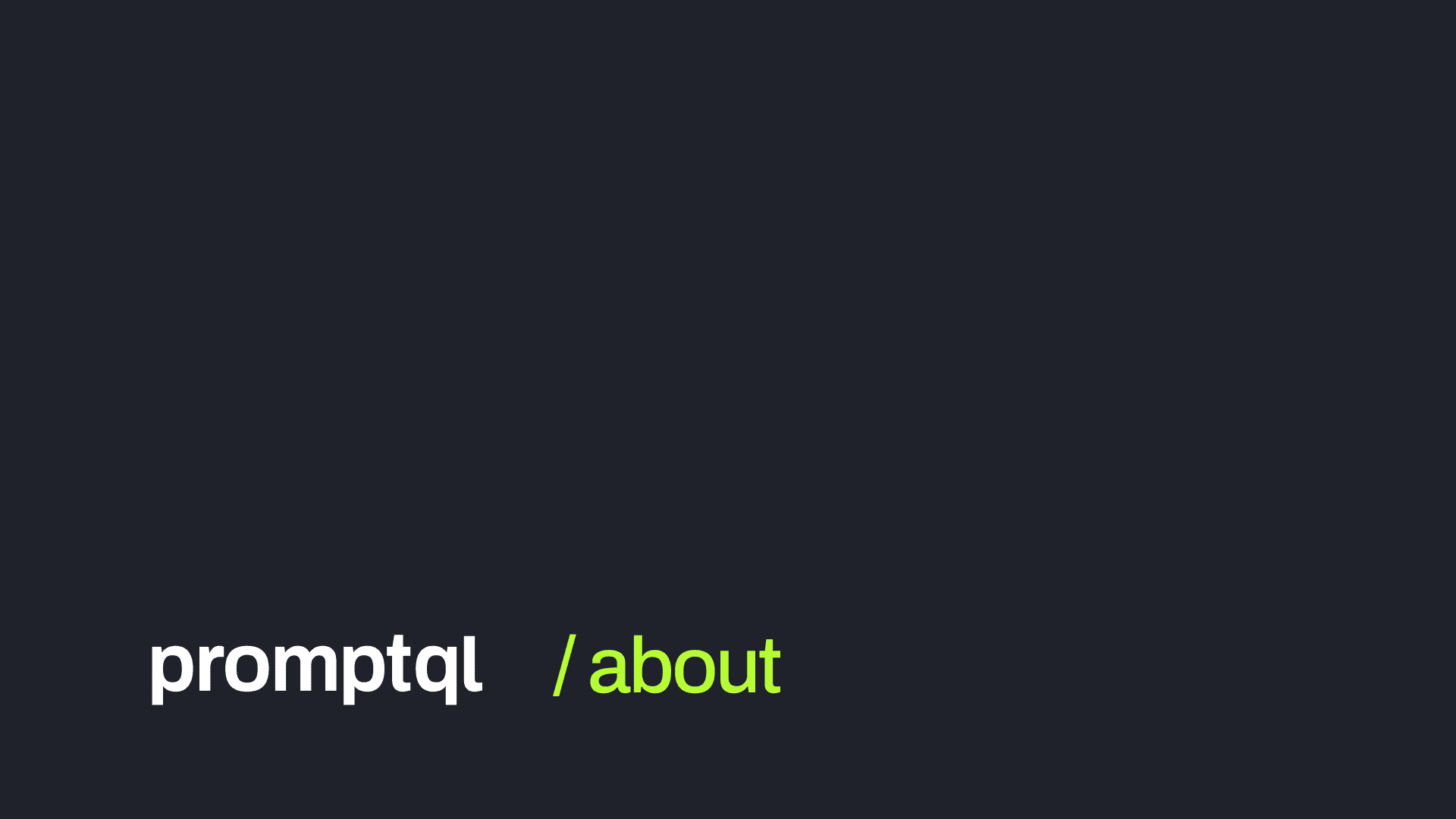 PromptQL | About us