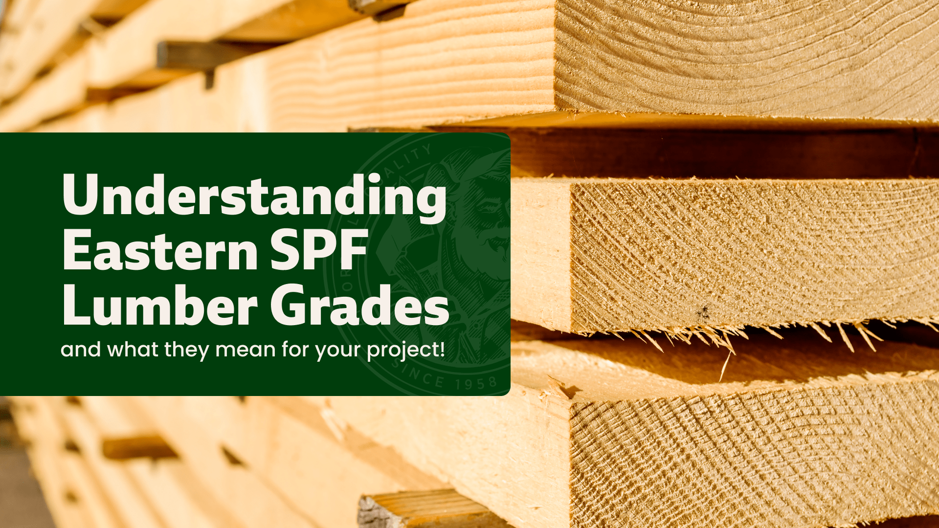 Wood Grades: The 5 Eastern SPF Lumber Grades - LENCO