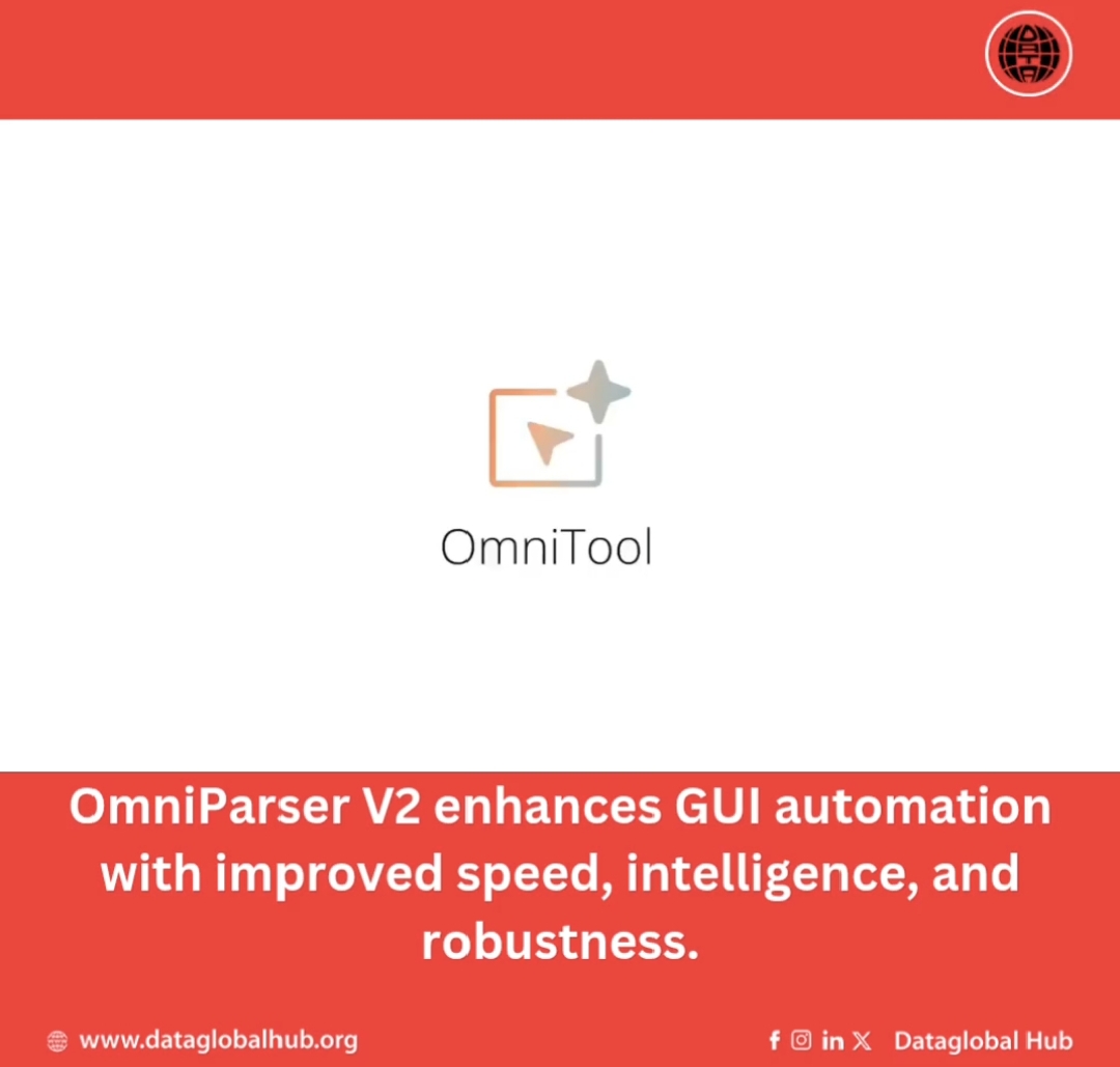Omniparser V2 Enhances Gui Automation With Improved Speed Intelligence And Robustness