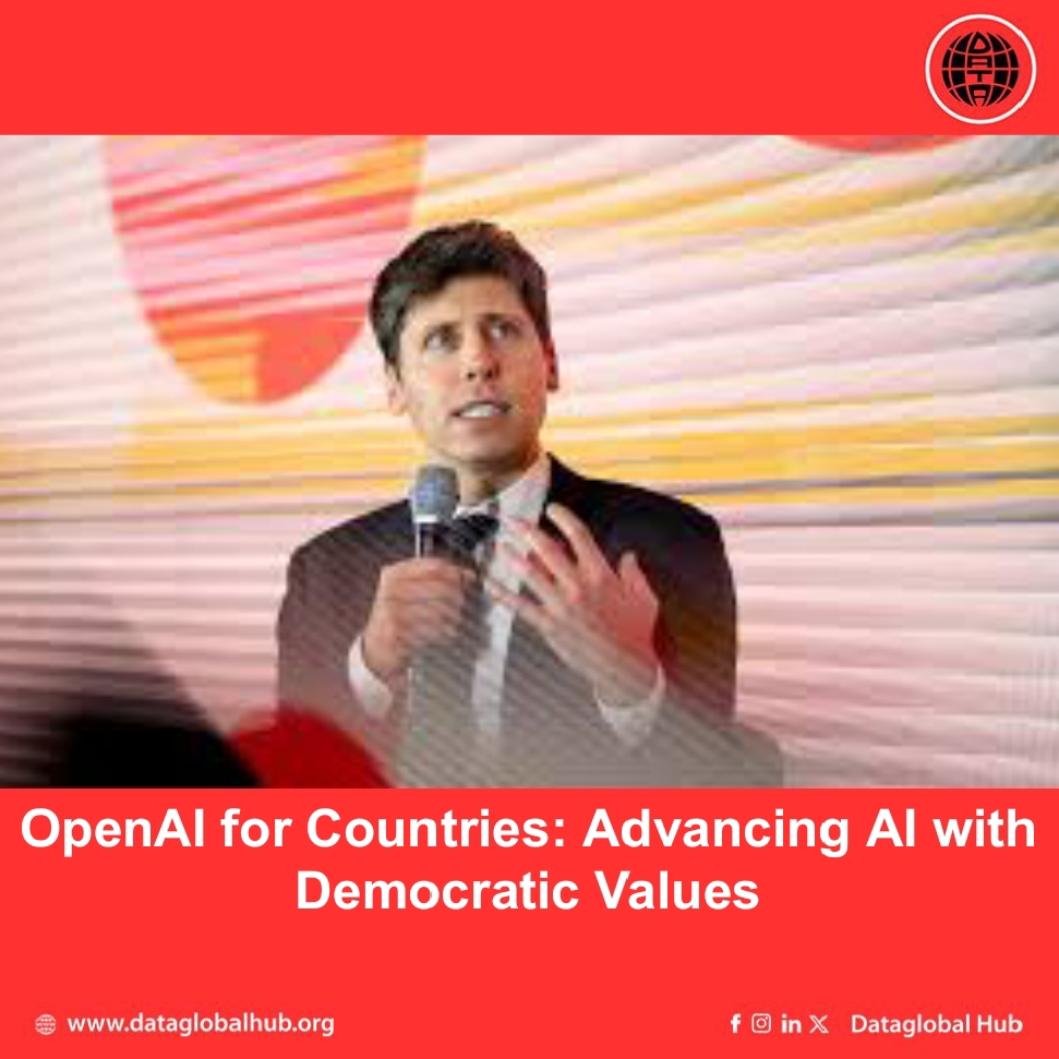 OpenAI for Countries: Advancing AI with Democratic Values