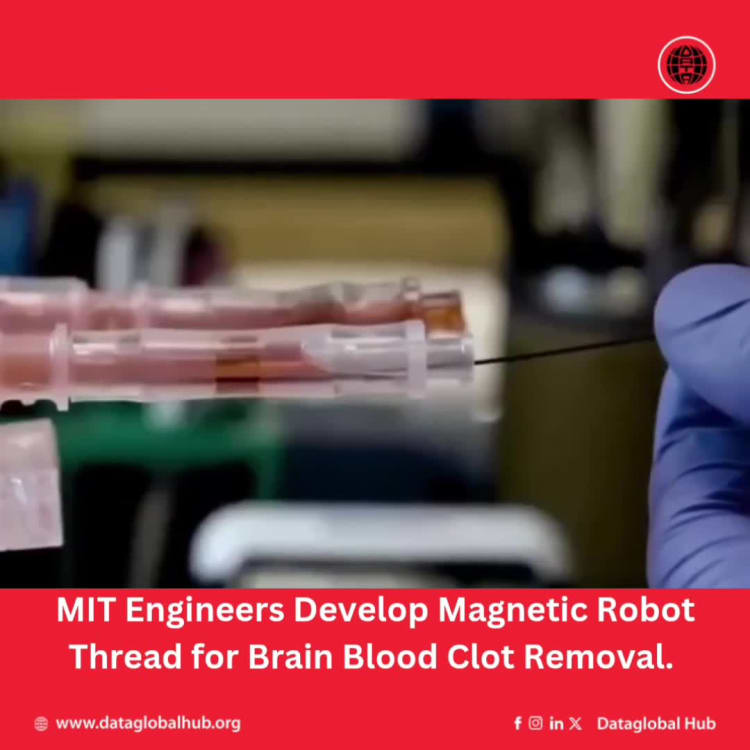 MIT Engineers Develop Magnetic Robot Thread for Brain Blood Clot Removal.