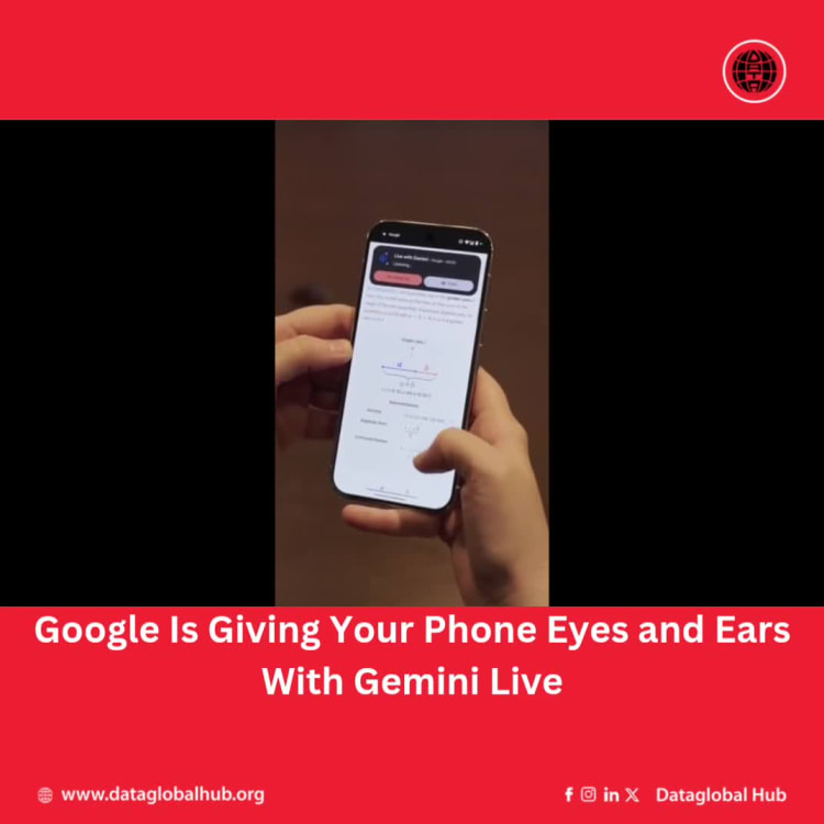 Gemini Live Is Here: 5 Surprisingly Useful Ways to Use It with Your Camera or Screen.
