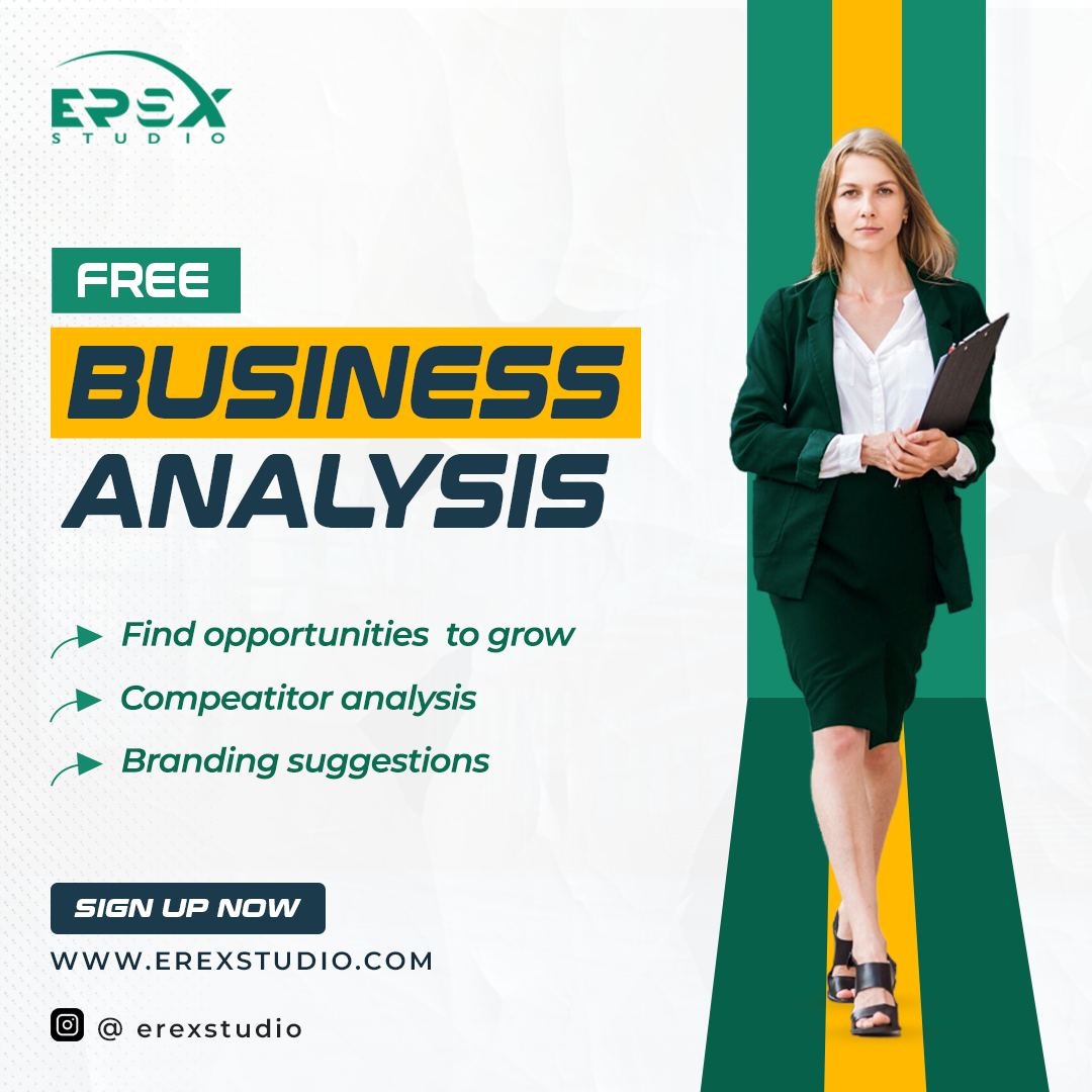 Free Business Analysis | Erex Studio