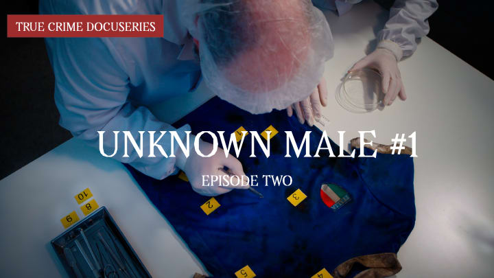 Unknown Male Number 1: Family Secrets