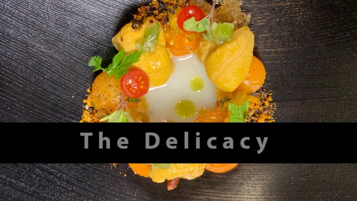 The Delicacy
