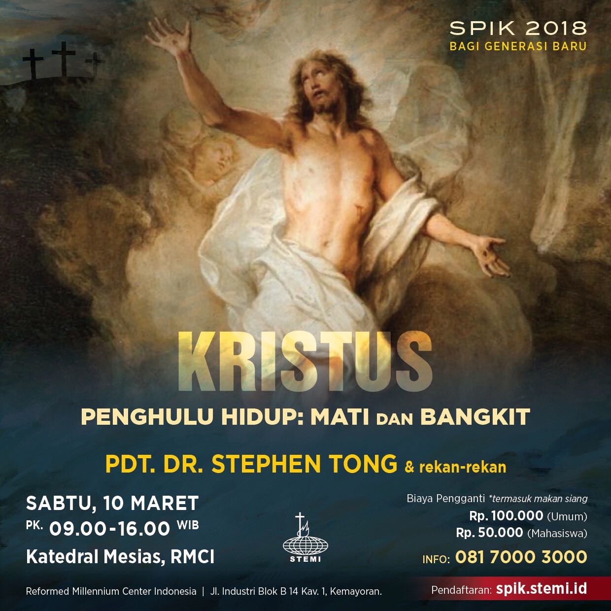 SPIK Kristologi #6 2018: Kristus - Penghulu Hidup: Mati dan Bangkit