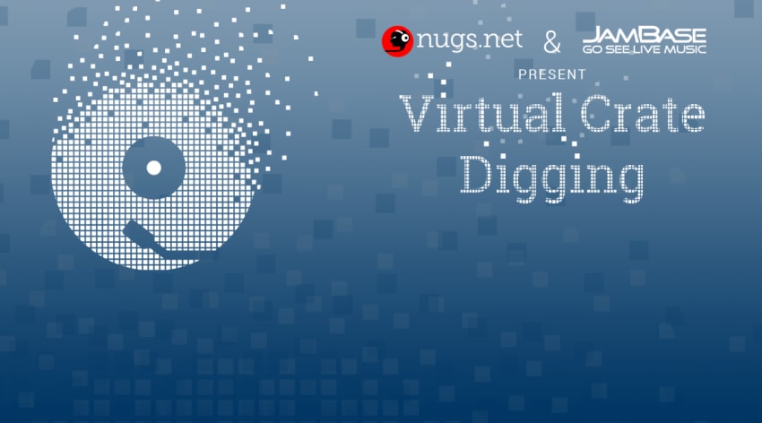 Virtual Crate Digging In The nugs.net App – Volume 6: It JUST Happened ... Virtual Crate Digging In The nugs.net App – Volume 6: It JUST Happened ...