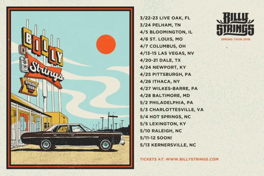 Billy Strings Announces 2018 Spring Tour Billy Strings Announces 2018 Spring Tour
