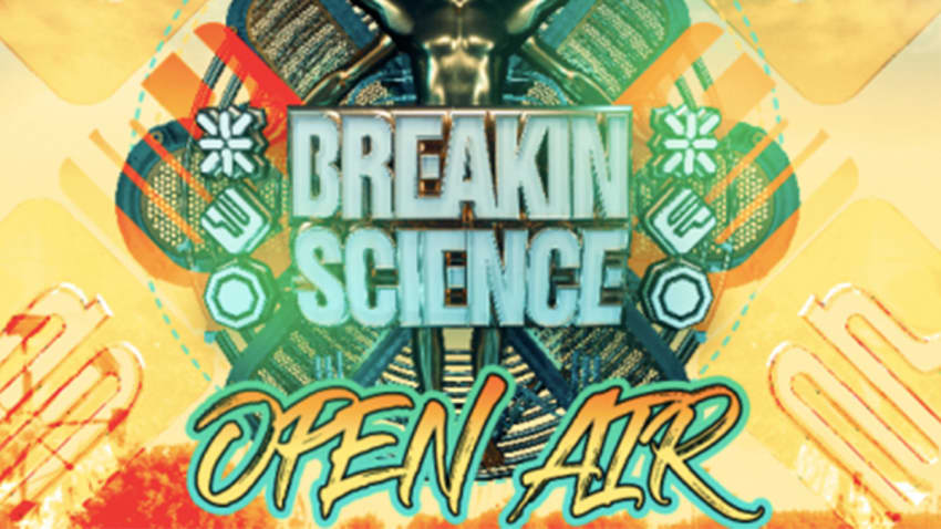 Breakin Science Open Air [CANCELED] 2022 Lineup - Aug 27, 2022