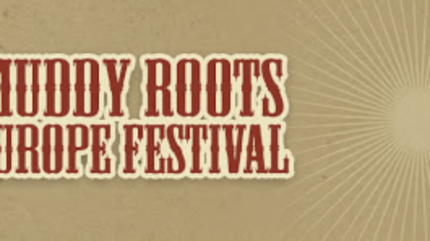 Muddy Roots Europe [CANCELED] 2021 Lineup - Jun 26 - 28, 2021