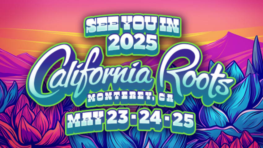 California Roots Music and Arts Festival 2025 Lineup & Tickets - May 23 ...
