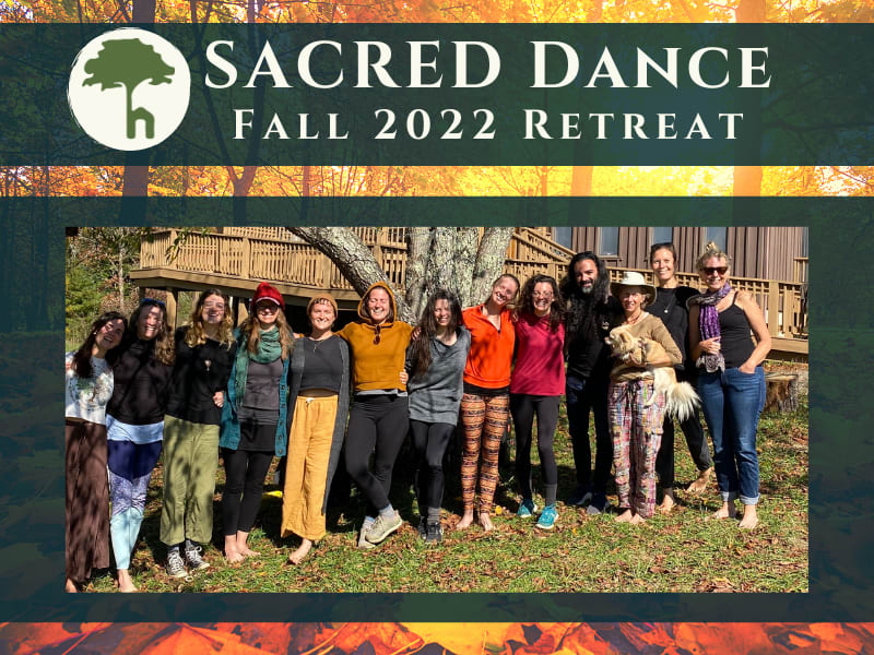 Fall 2022 Sacred Dance Retreat – Springhouse