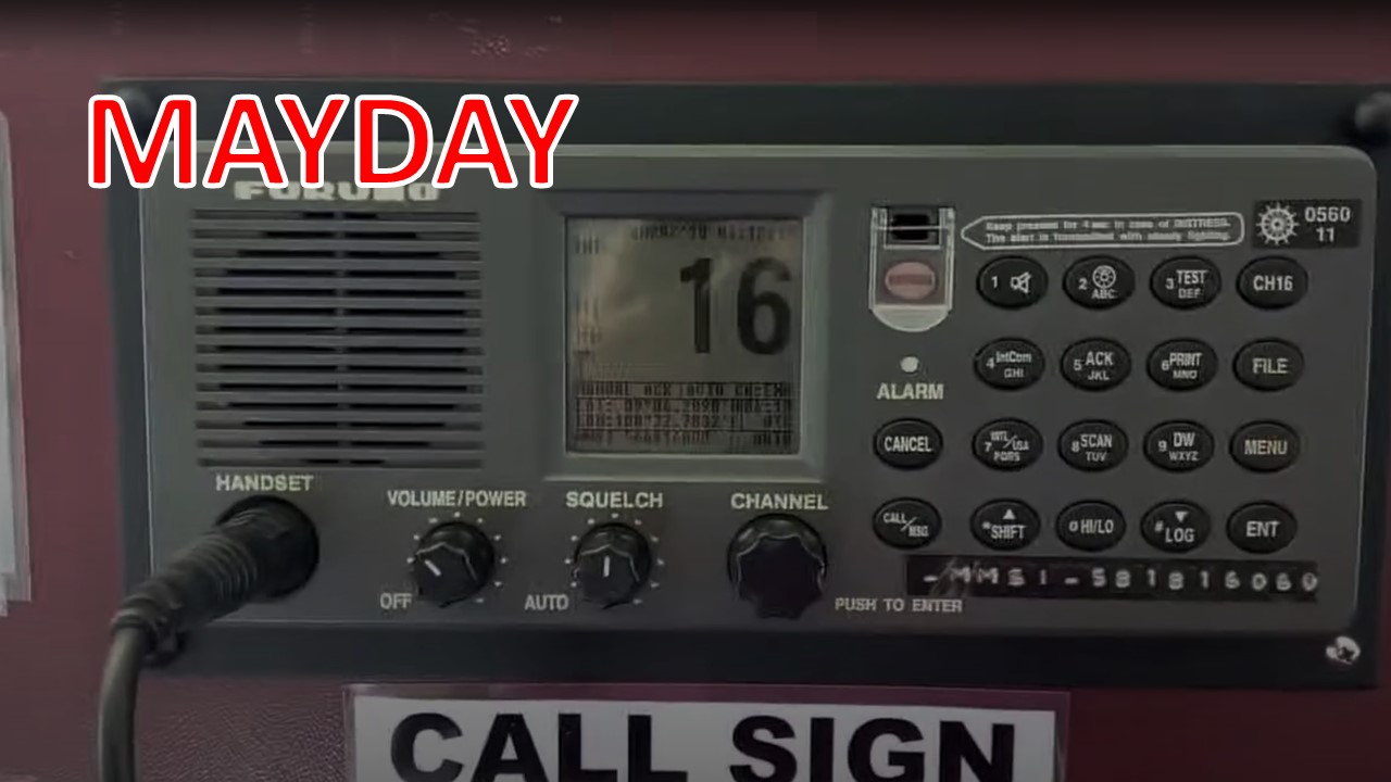 MAYDAY, PAN PAN, and SÉCURITÉ: Maritime Radio Signals