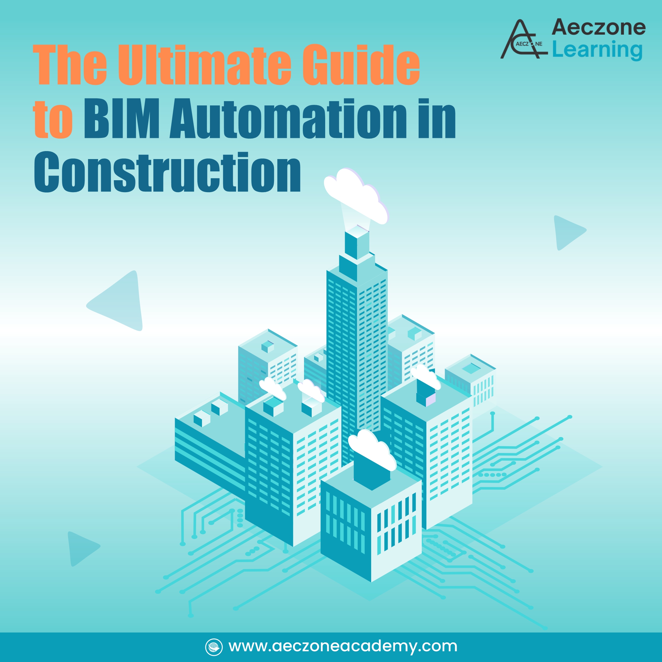 The Ultimate Guide to BIM Automation in Construction