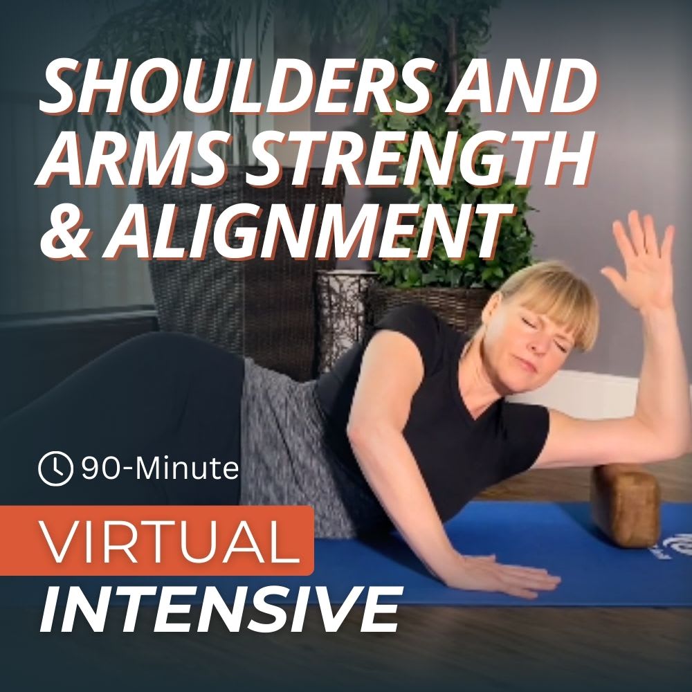 Shoulders and Arms Strength & Alignment - Block Therapy