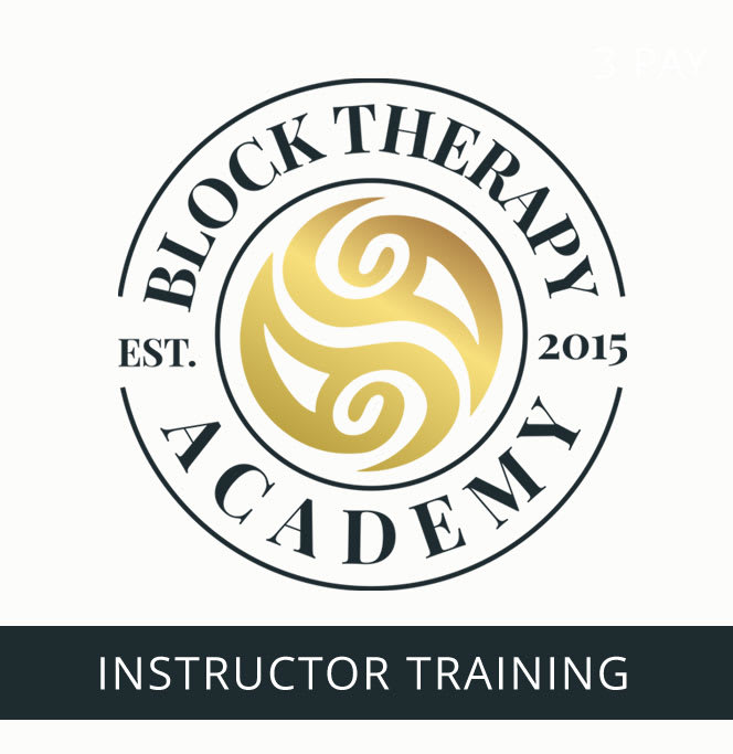 Upgrade to Block Therapy Instructor Training - Block Therapy