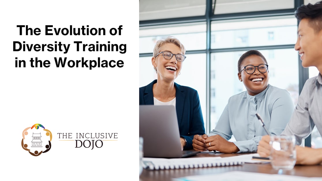 The Evolution of Diversity Training in the Workplace