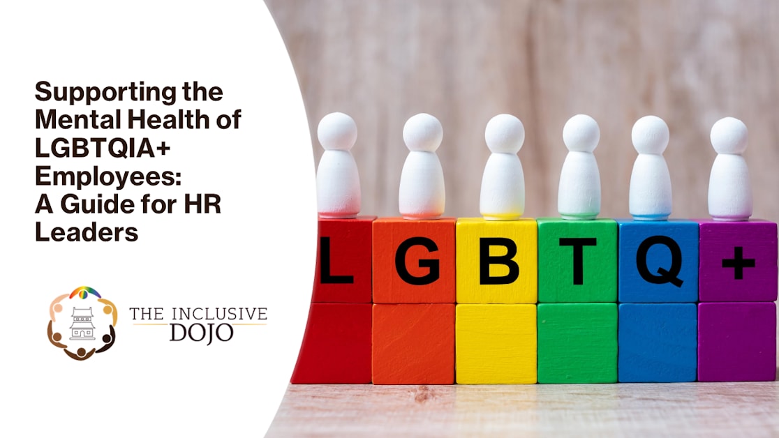 LGBTQIA+ Employees: Strategies to Support Mental Health