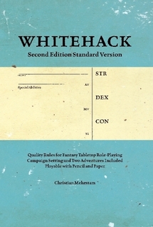 [Let's Study: Whitehack 2nd Edition] Part 4 - Running the game - dieheart