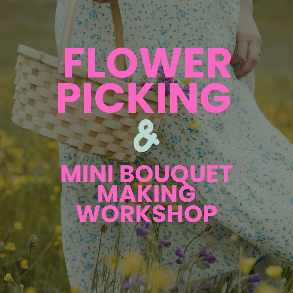 Flower Picking & Mini Bouquet Making Event | CLIQ