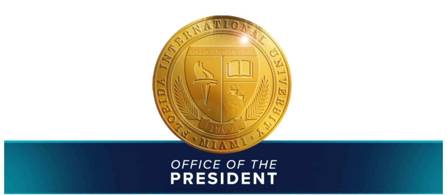 A message from the President | FIU News - Florida International University