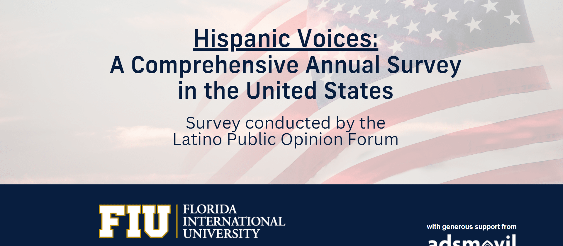 FIU poll reveals Hispanic vote in the United States is up for grabs in ...