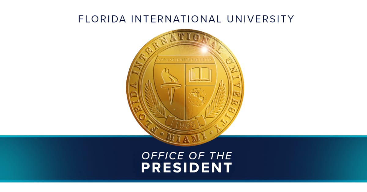 A message from the President | FIU News - Florida International University