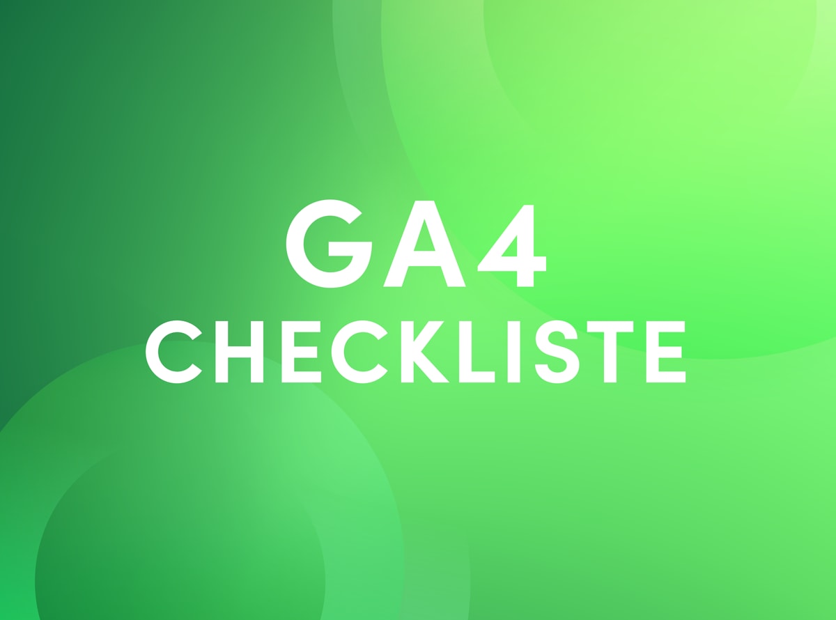 Google Analytics Checkliste: 4 Last-Minute-Tipps für die Umstellung auf ... Google Analytics Checkliste: 4 Last-Minute-Tipps für die Umstellung auf ...
