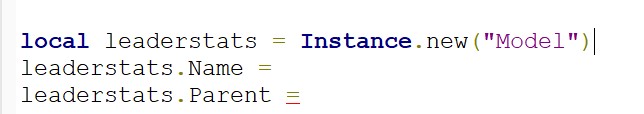 local leaderstats = Instance.new("Model")