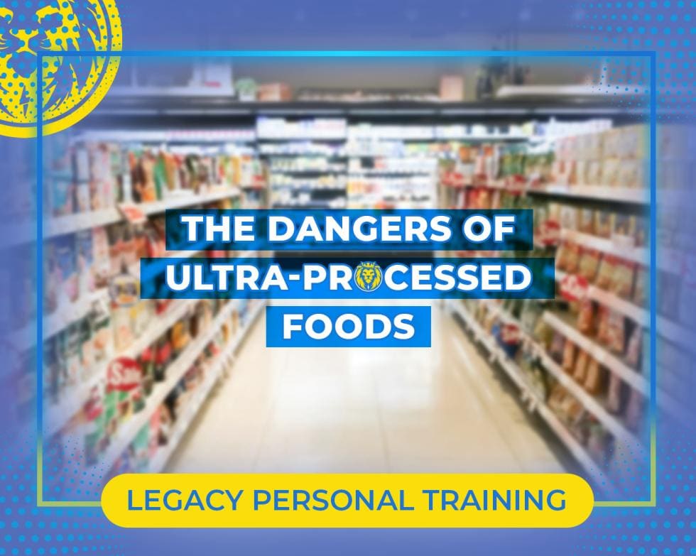 The Dangers of Ultra-Processed Foods