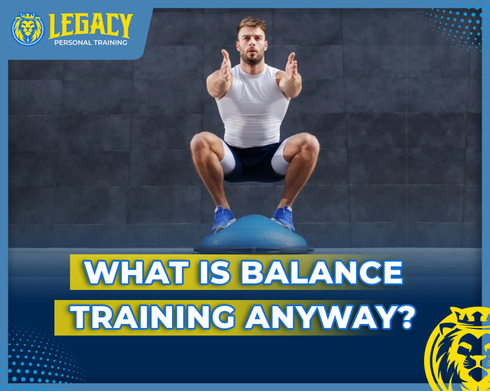 What is Balance Training Anyway?