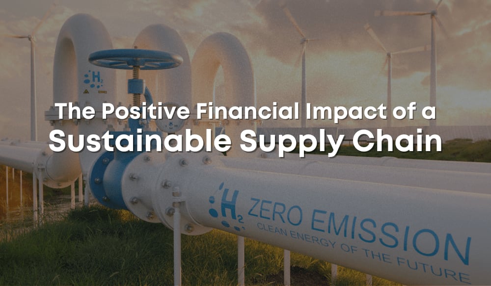 The Positive Financial Impact of a Sustainable Supply Chain - AKW ...