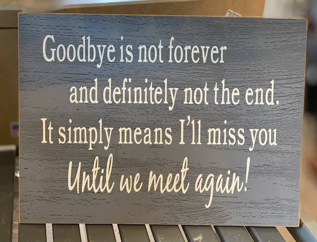 Goodbye Wood Plaque Sign Flower Delivery Kokomo IN - Banner Flower House