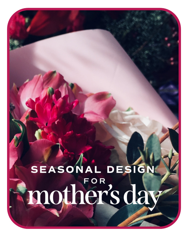 Mother S Day Designer S Choice Flower Delivery Virginia Beach Va