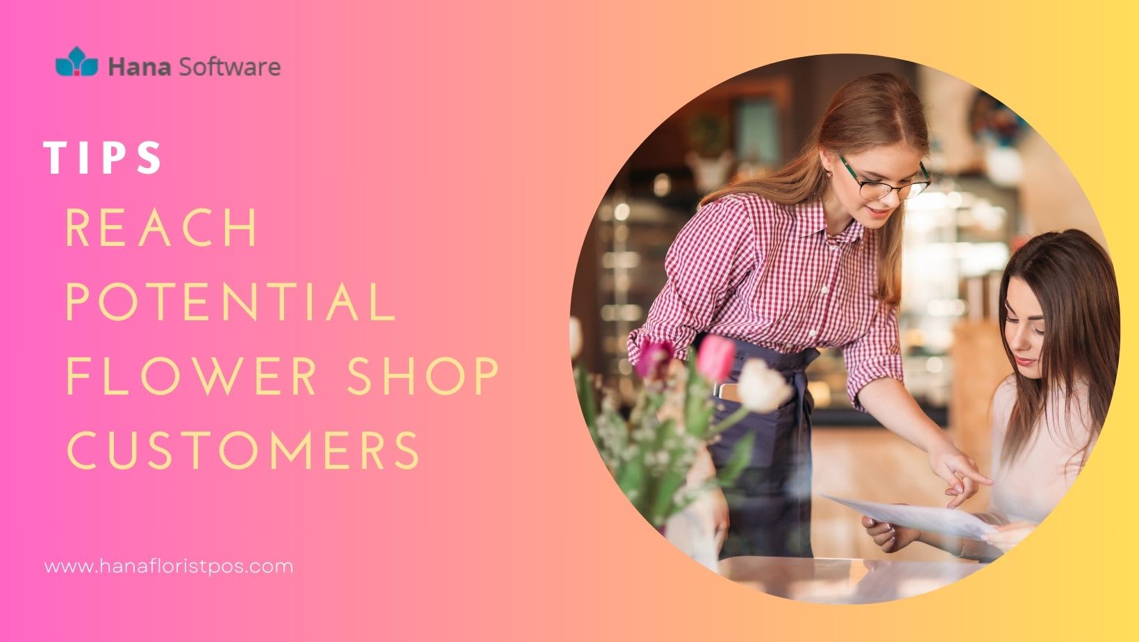Flower Shop Marketing Tips to Reach Out Customers