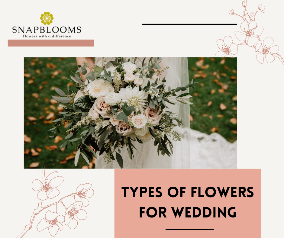 Types of Flowers for Wedding - SnapBlooms Blogs