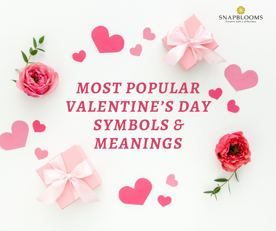 Most Popular Valentine's Day Symbols & Meanings - SnapBlooms Blogs