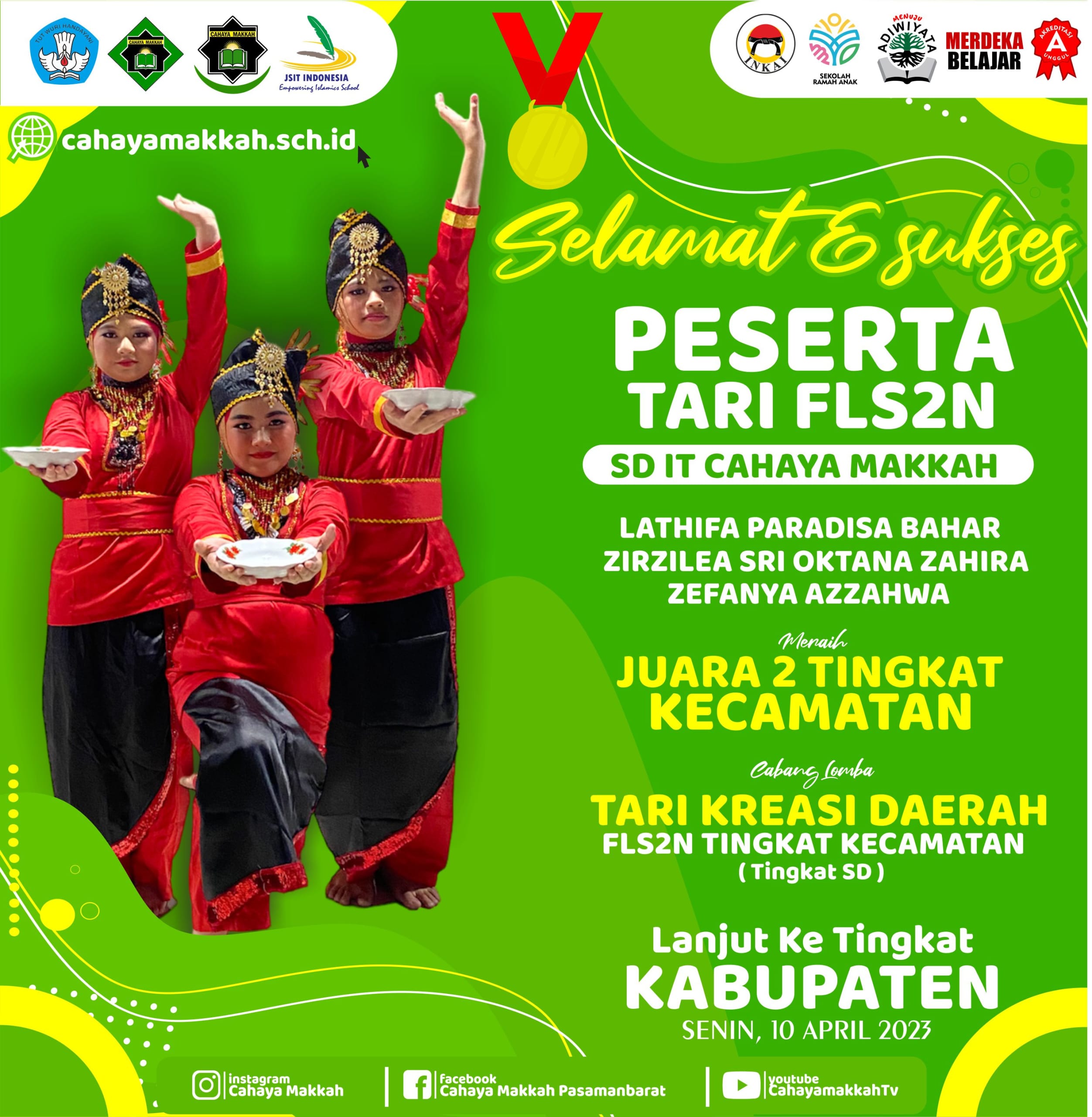 JUARA 2 FLS2N TARI KREASI TINGKAT KECAMATAN - Cahaya Makkah