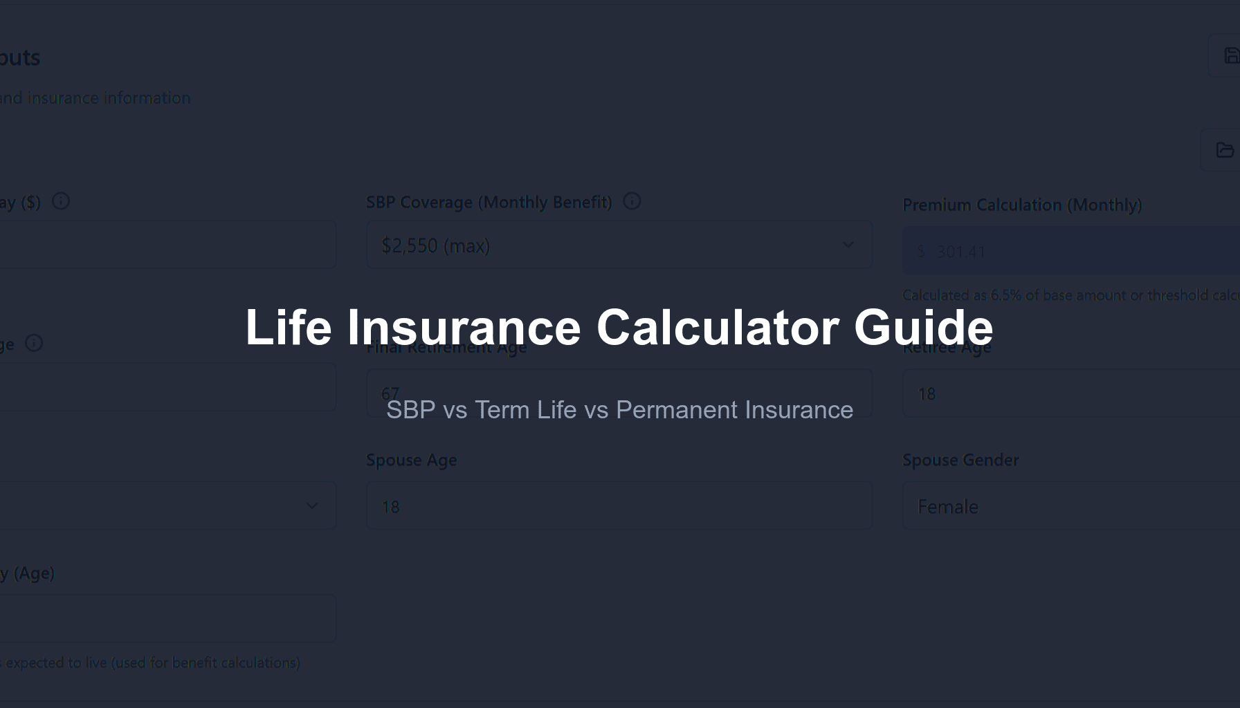 Complete Guide to the Life Insurance Calculator: SBP vs Term Life vs ...