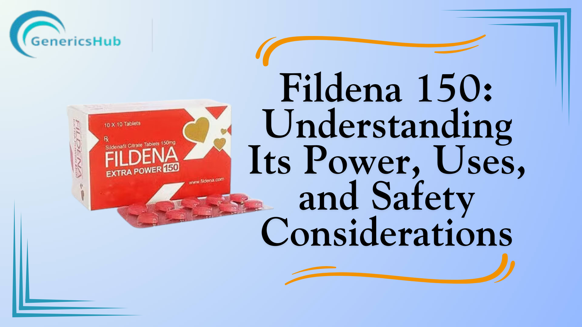 Fildena 150: A Guide to Its Benefits, Usage, and Side Effects.