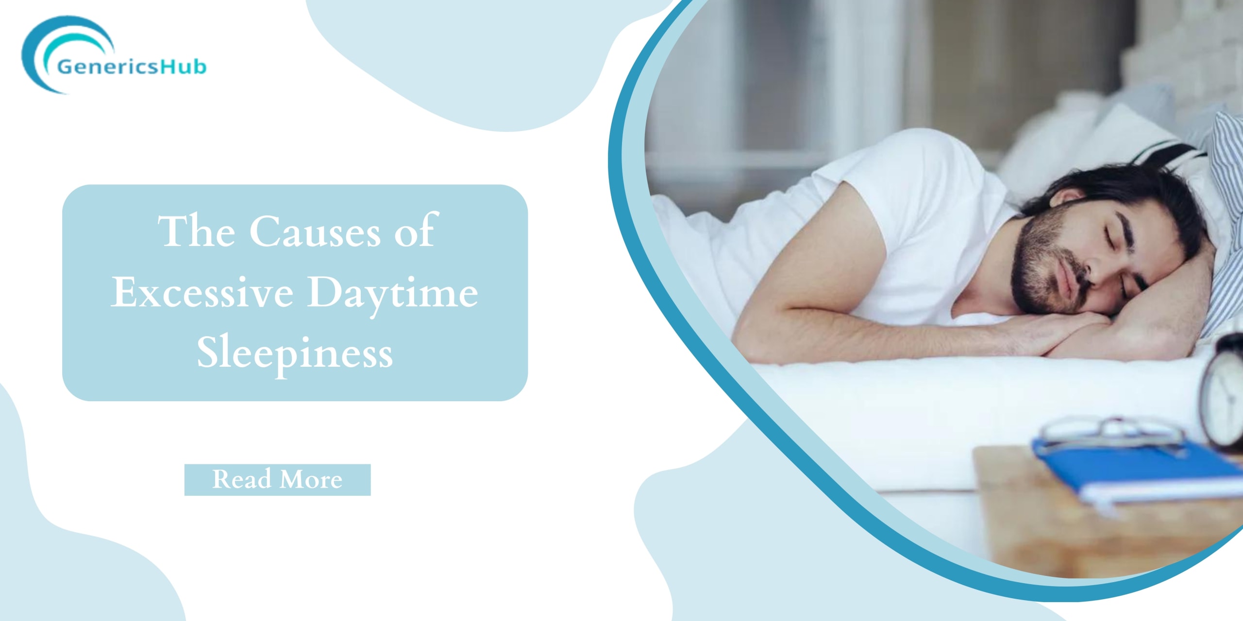 The Causes Of Excessive Daytime Sleepiness