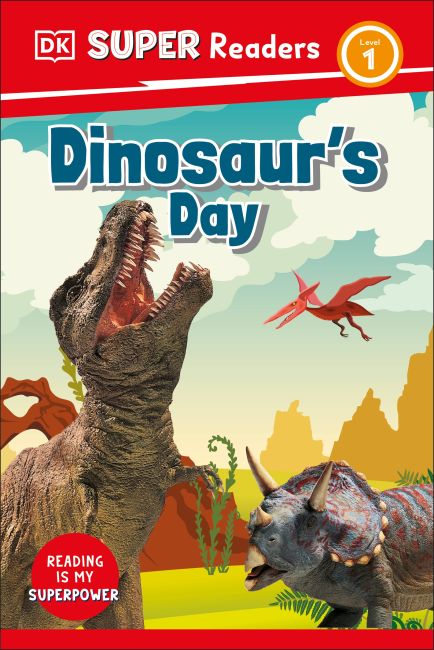 DK Super Readers Level 1 Dinosaur's Day | DK US