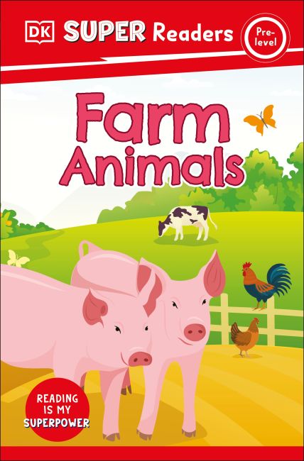 DK Super Readers Pre-Level Farm Animals | DK US